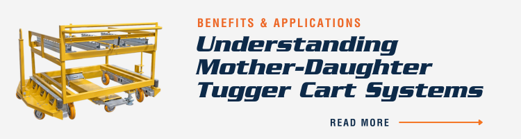 How to Build the Ideal Tugger Cart System - Blog